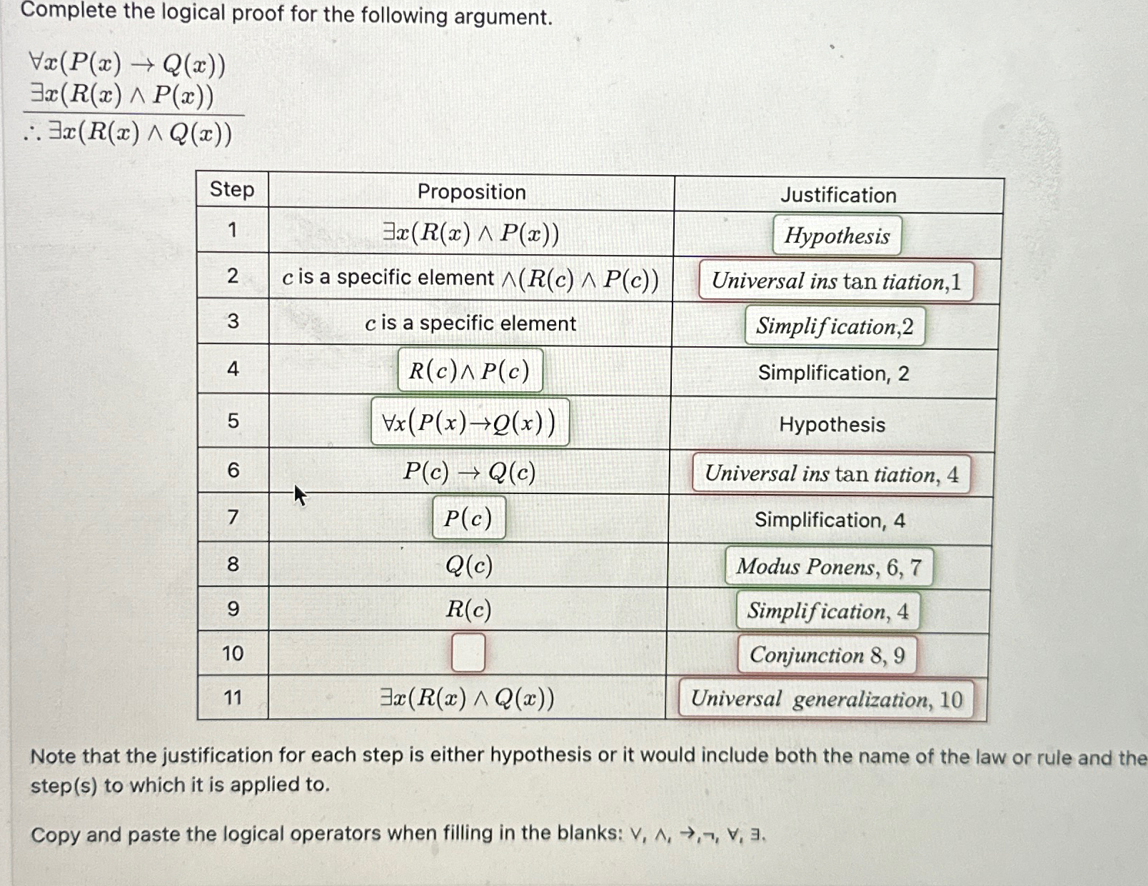 Solved Complete the logical proof for the following | Chegg.com
