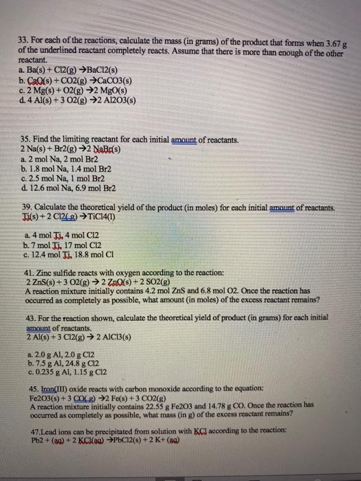 Solved 33. For each of the reactions, calculate the mass (in | Chegg.com
