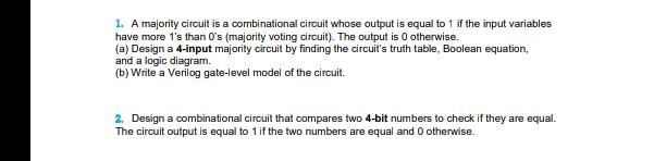 Solved 1 A Majority Circuit Is A Combinational Circuit