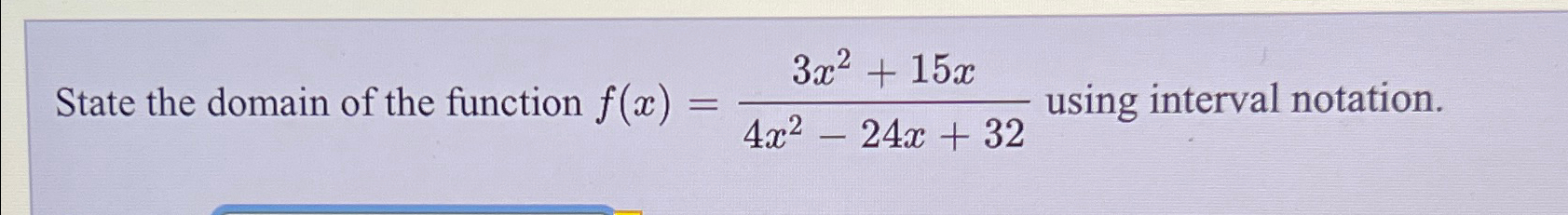 Solved State the domain of the function | Chegg.com