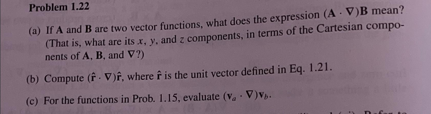Problem 1.22\\n(a) If A and B are two vector | Chegg.com