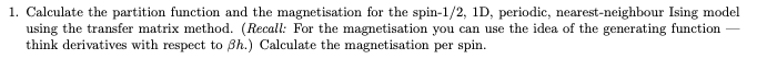 Solved Calculate the partition function and the | Chegg.com