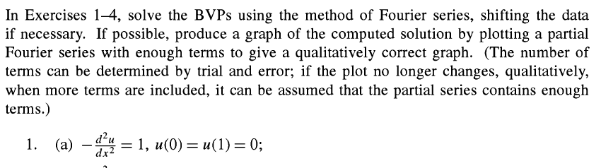Solved In Exercises 1-4, ﻿solve the BVPs using the method of | Chegg.com