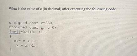Solved What is the value of c (in decimal) ﻿after executing | Chegg.com