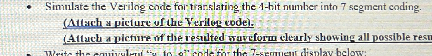 Solved Simulate The Verilog Code For Translating The 4 Bit 9968