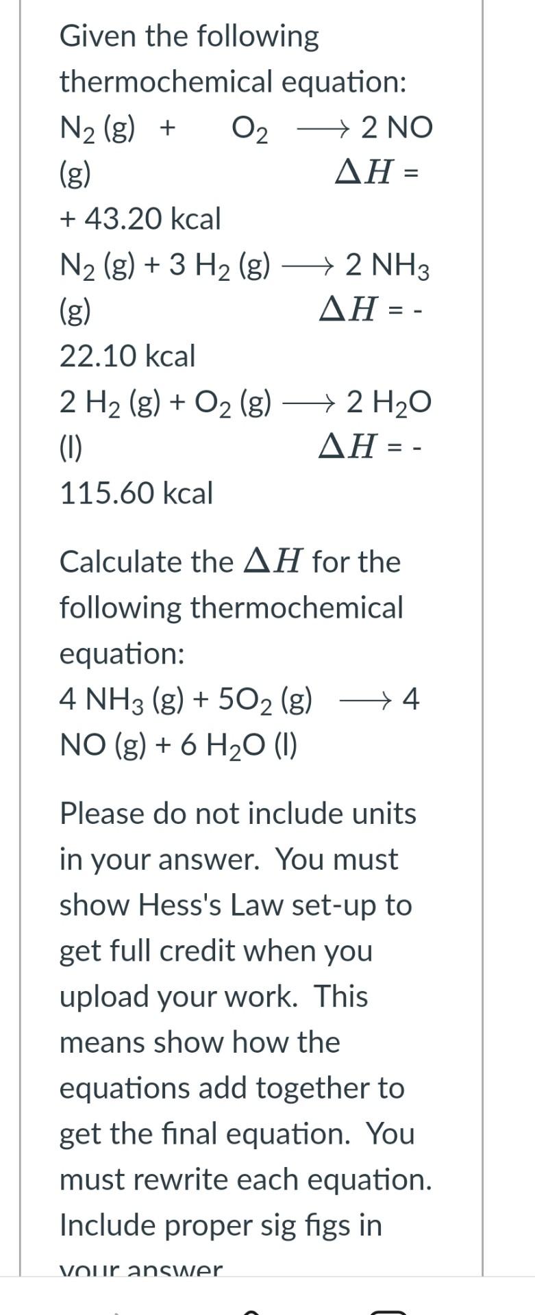 Solved Given the following thermochemical equation: N₂ (g) + | Chegg.com