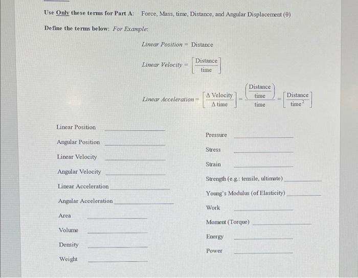 Solved Use Only these terms for Part A Force, Mass, time, | Chegg.com