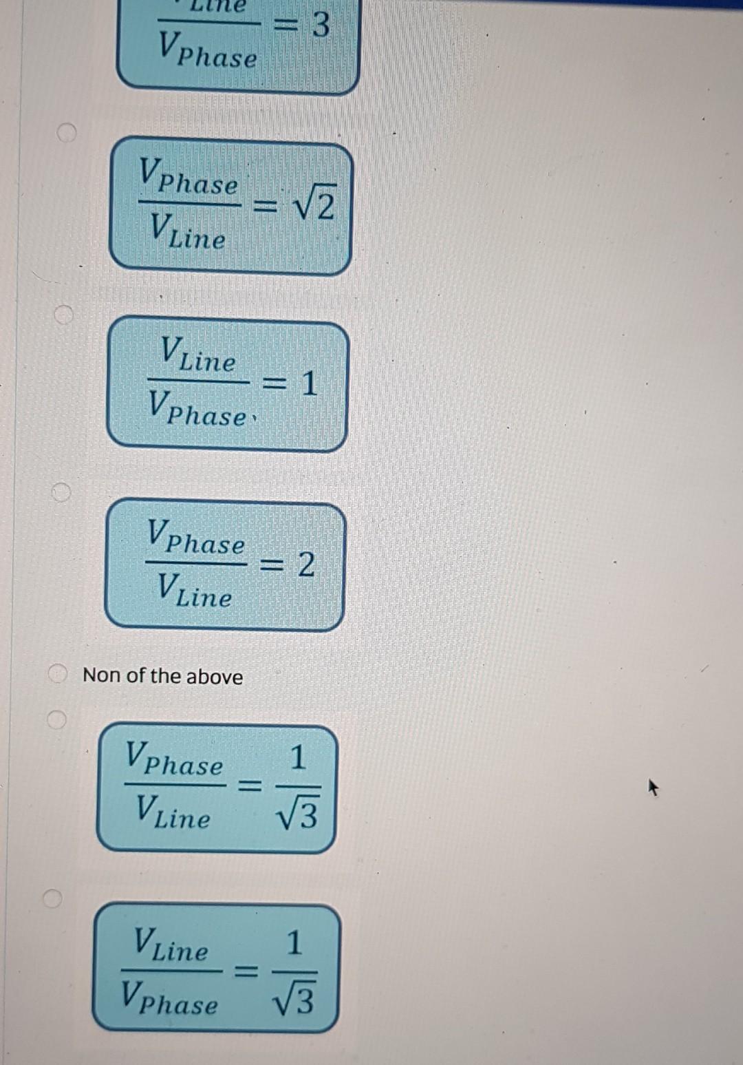 Solved The ratio of RMS values of Line and Phase voltages in | Chegg.com