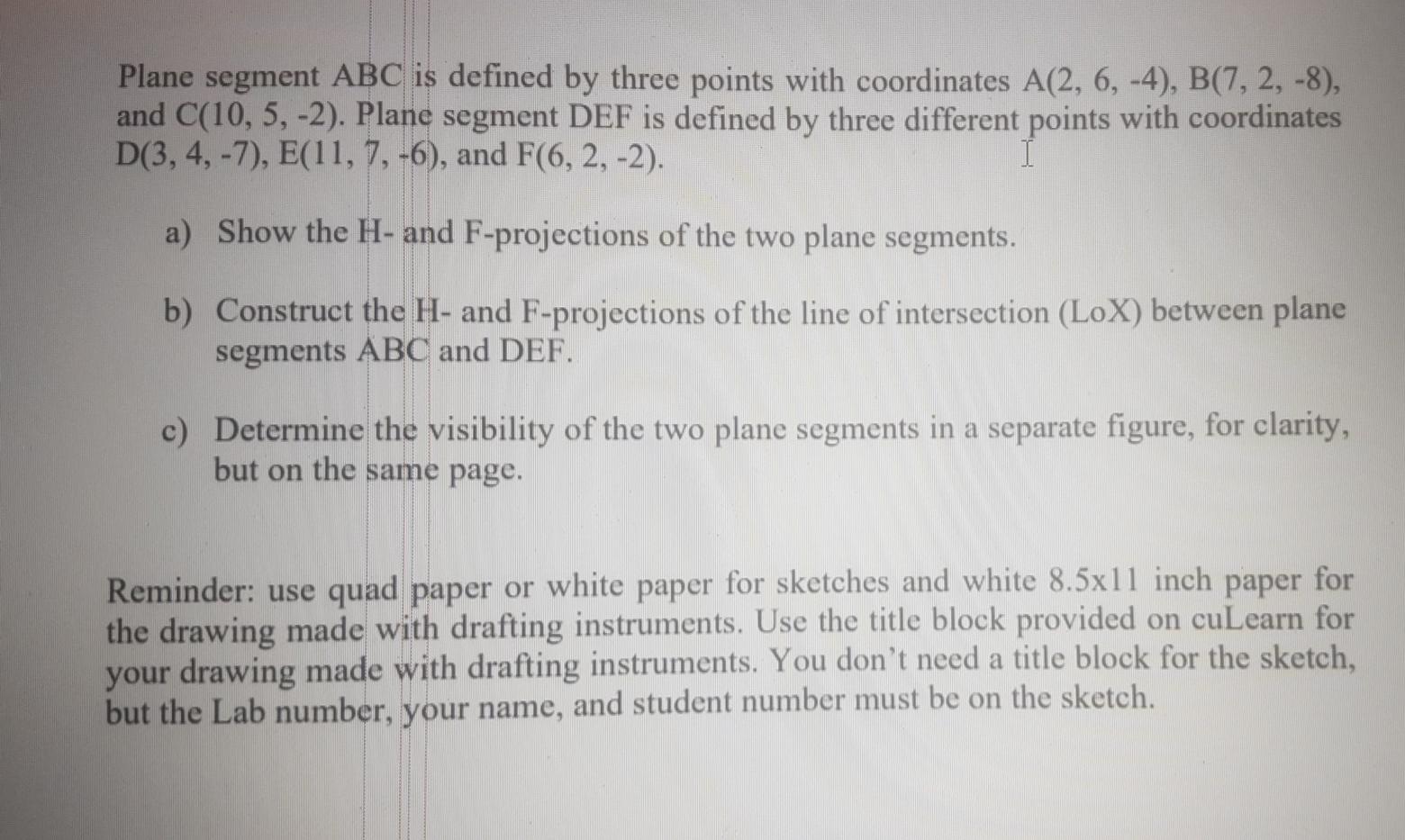 Solved Plane segment ABC is defined by three points with | Chegg.com