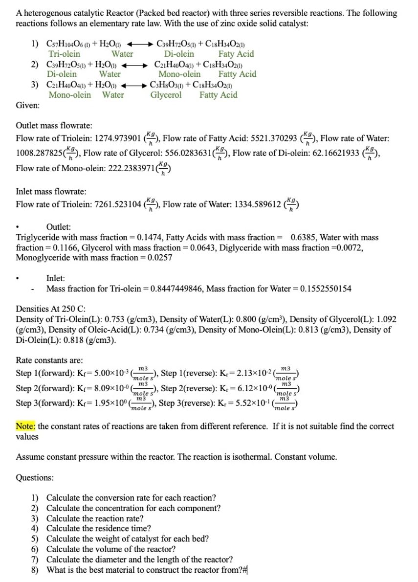 Solved A heterogenous catalytic Reactor (Packed bed reactor) | Chegg.com