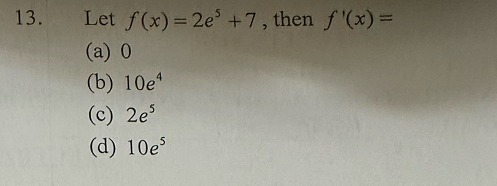 Solved Let f(x)=2e5+7, ﻿then | Chegg.com