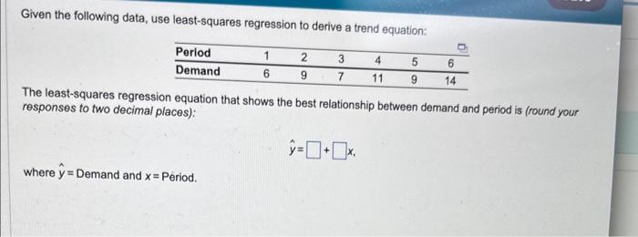 Solved Given the following data, use least-squares | Chegg.com