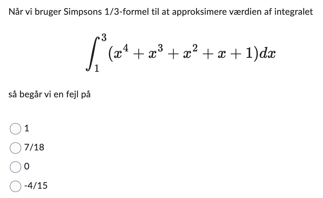 Solved When we use Simpson's 1/3 ﻿rule to approximate the | Chegg.com