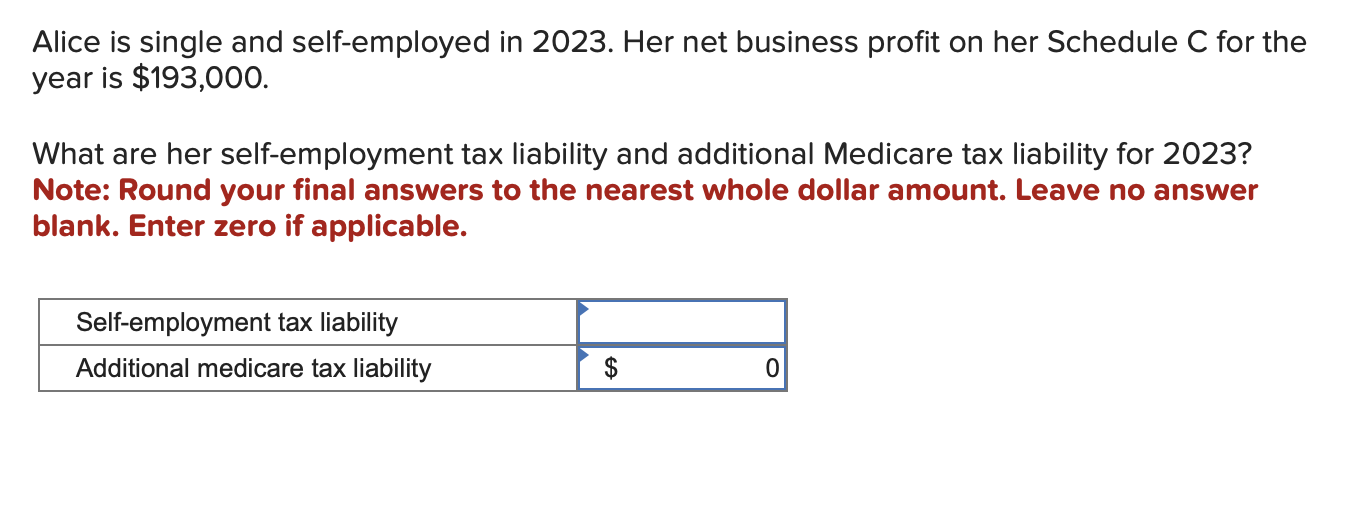 Solved Alice is single and self-employed in 2023 . ﻿Her net | Chegg.com
