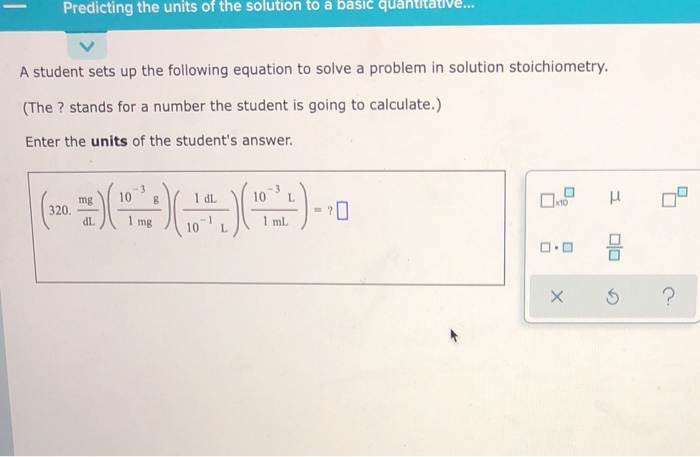 Solved Predicting The Units Of The Solution To A Basic 