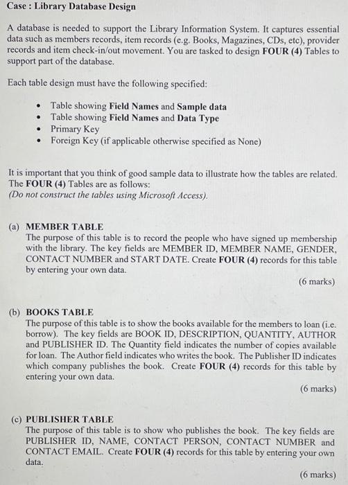 Solved Case: Library Database Design A database is needed to | Chegg.com
