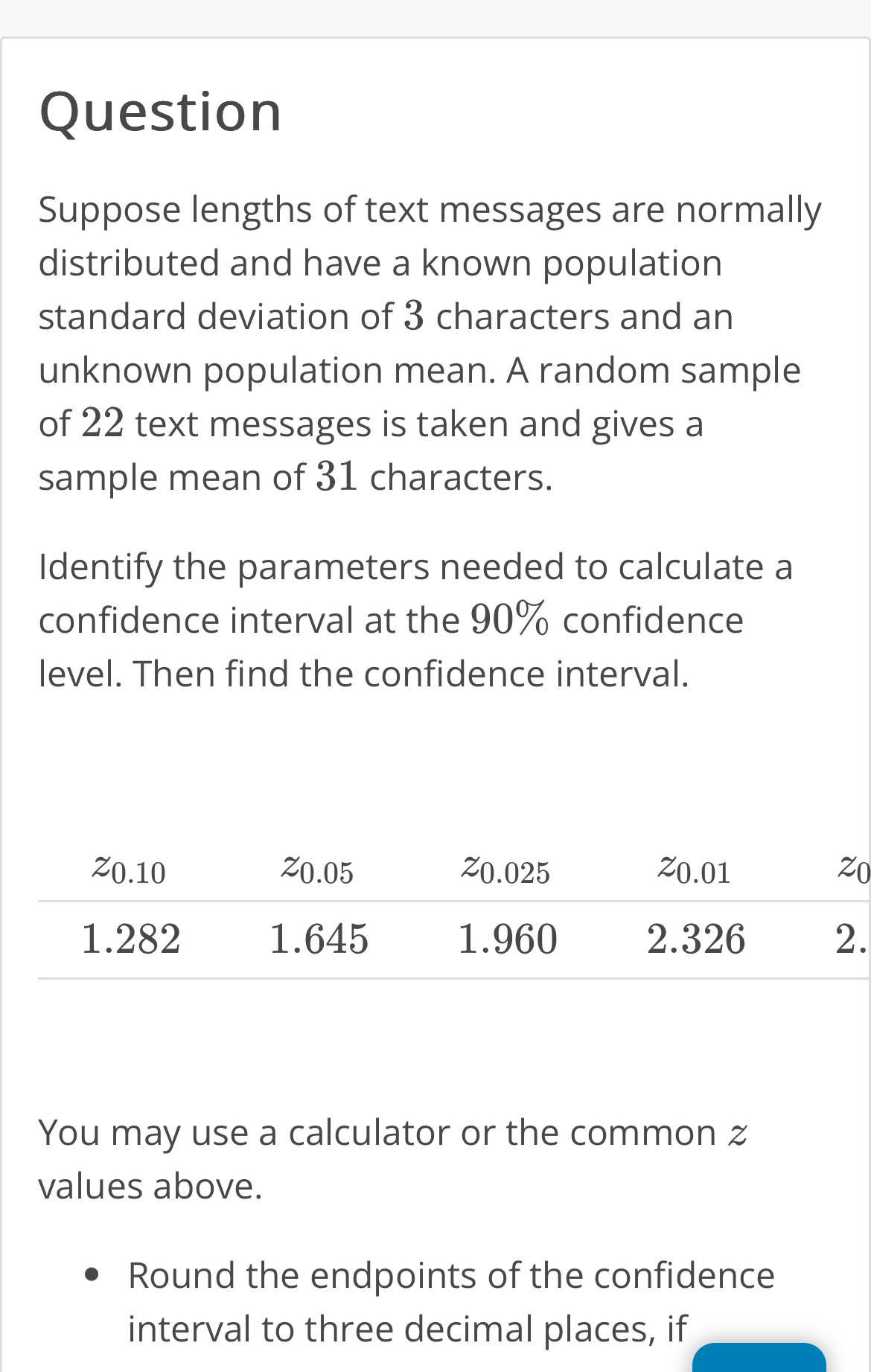 Solved QuestionSuppose lengths of text messages are normally | Chegg.com