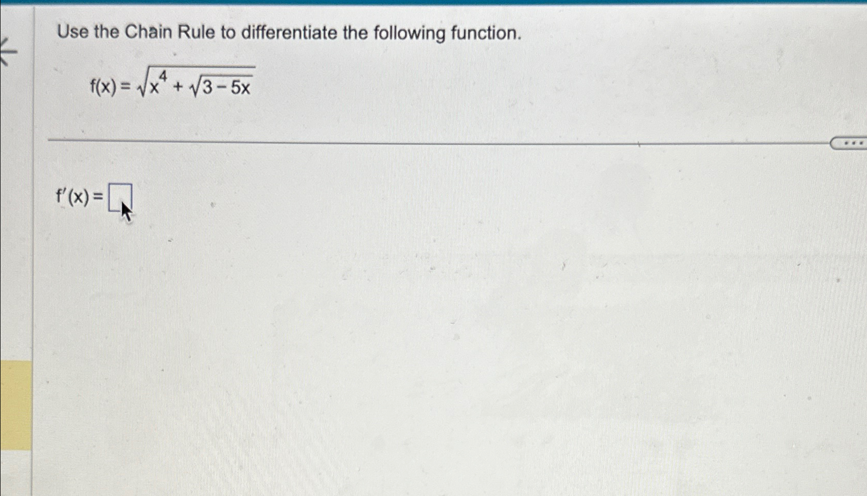 Solved Use the Chain Rule to differentiate the following | Chegg.com