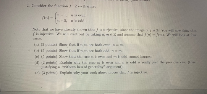 Solved 2. Consider the function f : Z Z where f(n) = Jn-1, n | Chegg.com