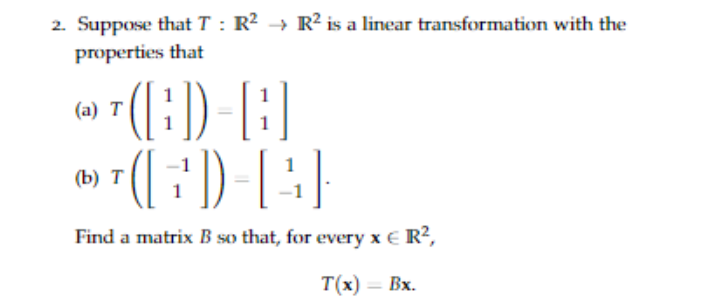 Solved Suppose that T:R2→R2 ﻿is a linear transformation with | Chegg.com