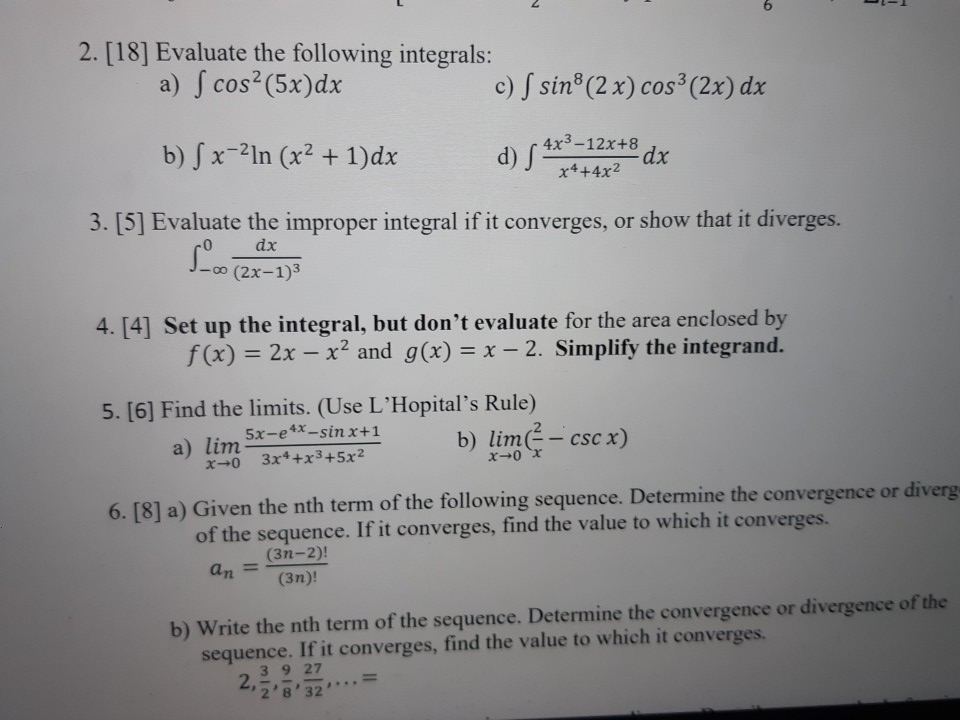 Solved evaluate the improper integral if it converges, or | Chegg.com