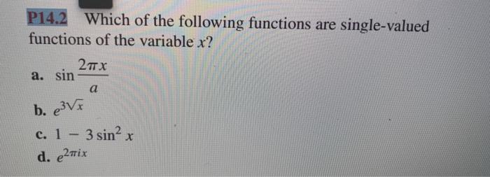 Solved P14.2 Which of the following functions are | Chegg.com