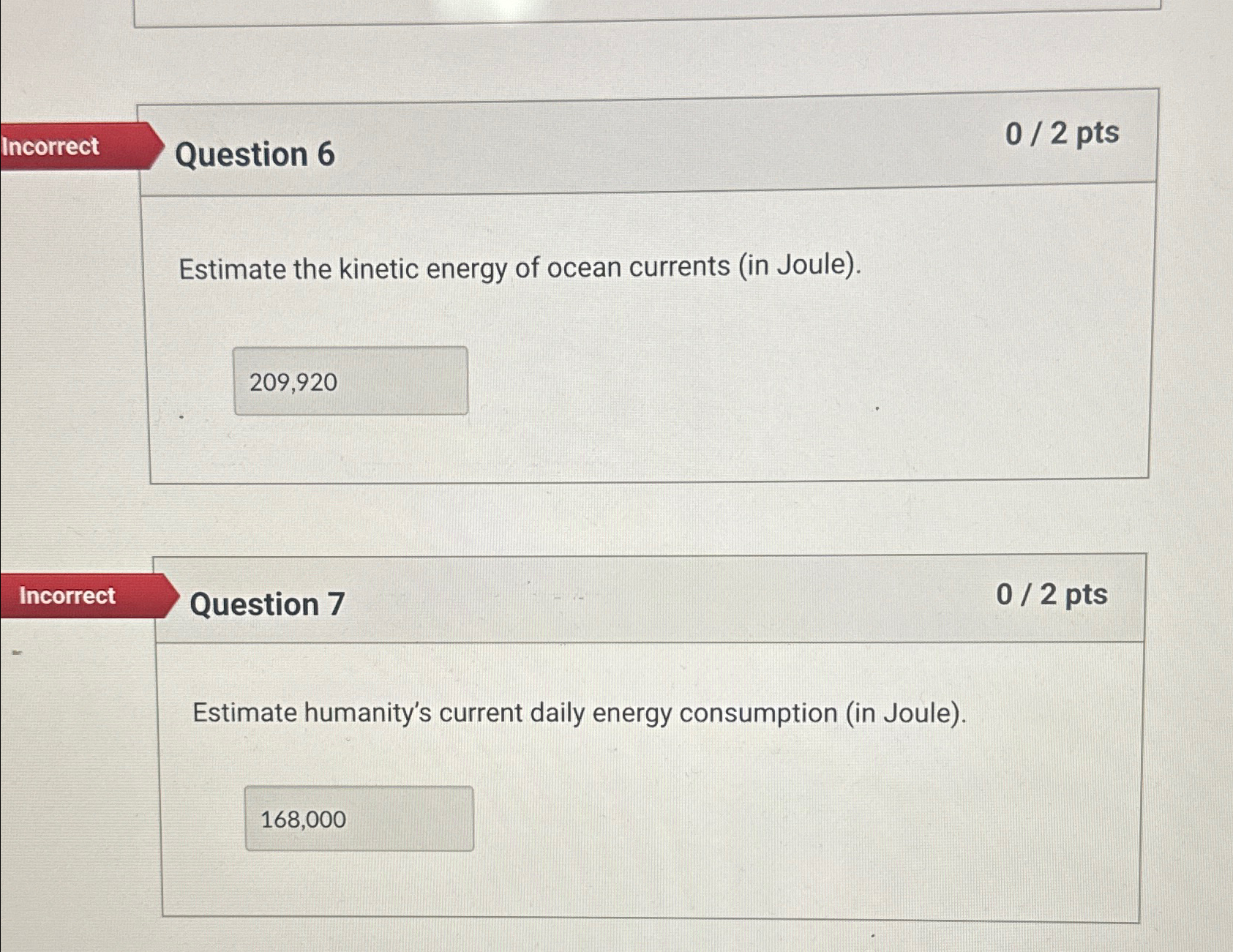 Solved Incorrect02ptsEstimate the kinetic energy of ocean | Chegg.com Solved Incorrect02ptsEstimate the kinetic energy of ocean | Chegg.com