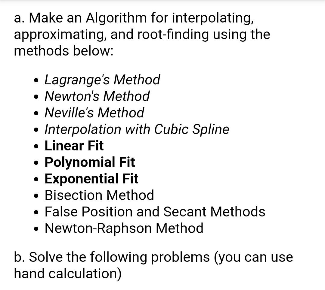 Solved a. Make an Algorithm for interpolating, | Chegg.com