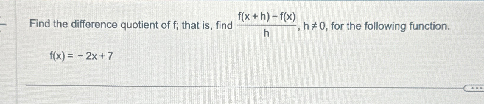 Solved Find the difference quotient of f; that is, ﻿find | Chegg.com