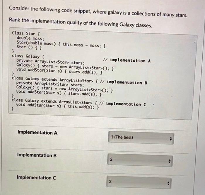 Solved Consider the following code snippet, where galaxy is | Chegg.com