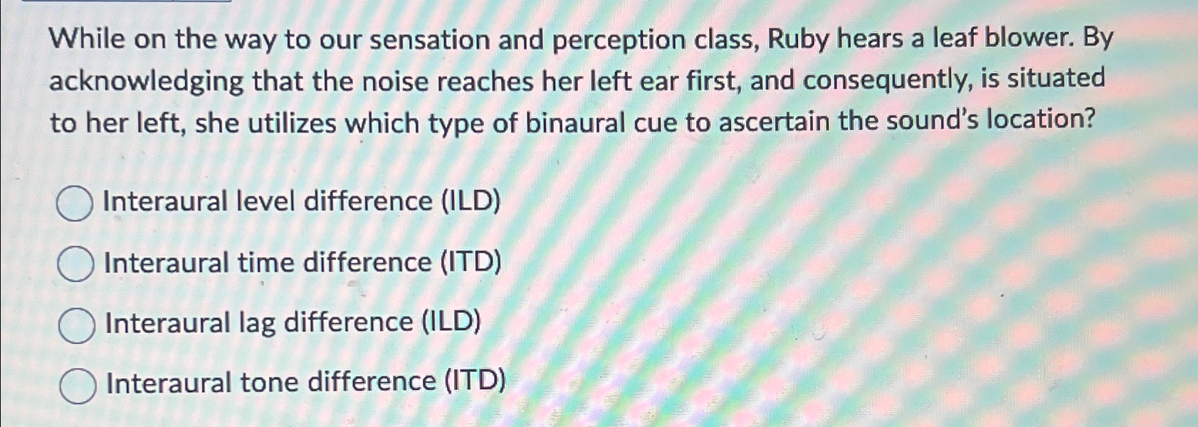Solved While on the way to our sensation and perception | Chegg.com
