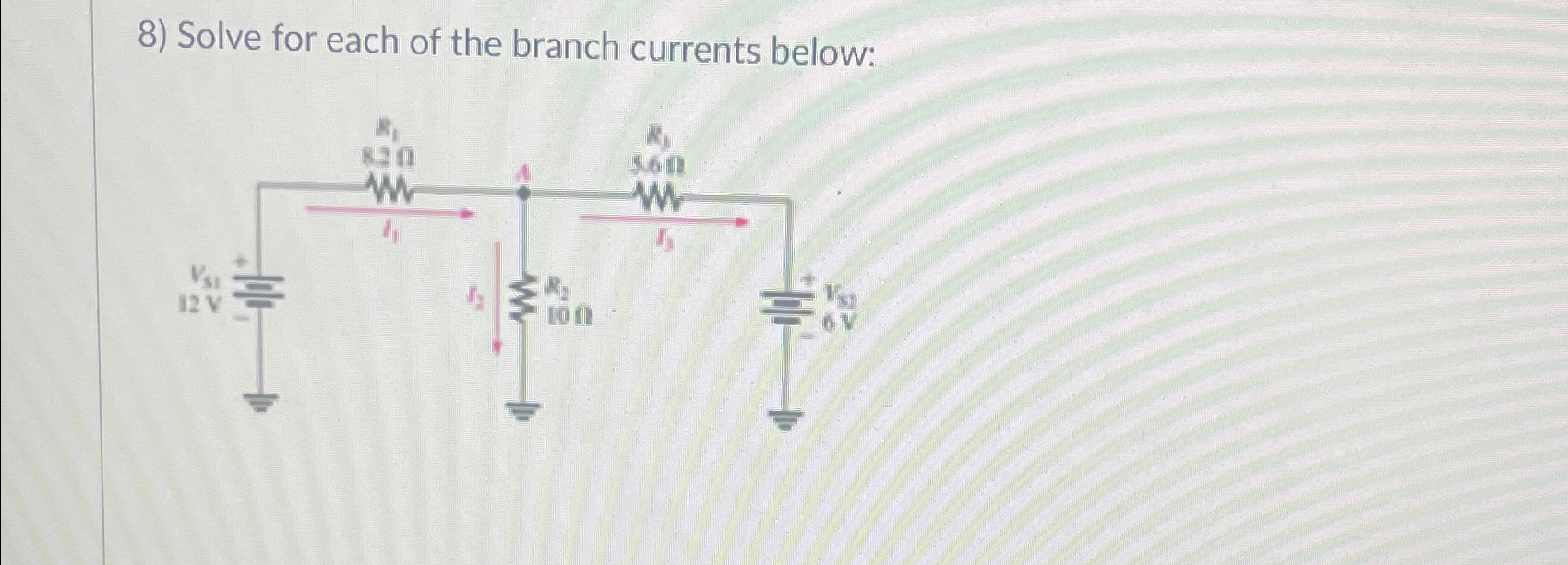 Solved Solve for each of the branch currents below: | Chegg.com