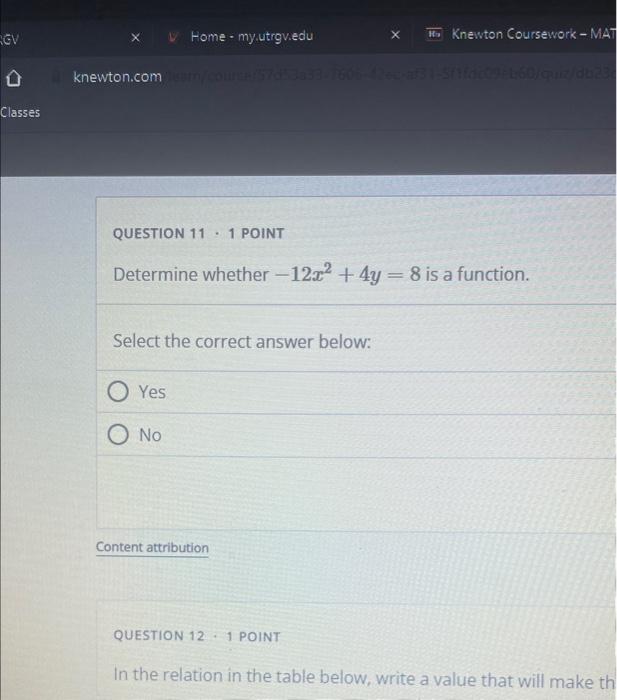 Solved Determine whether −12x2+4y=8 is a function. Select | Chegg.com