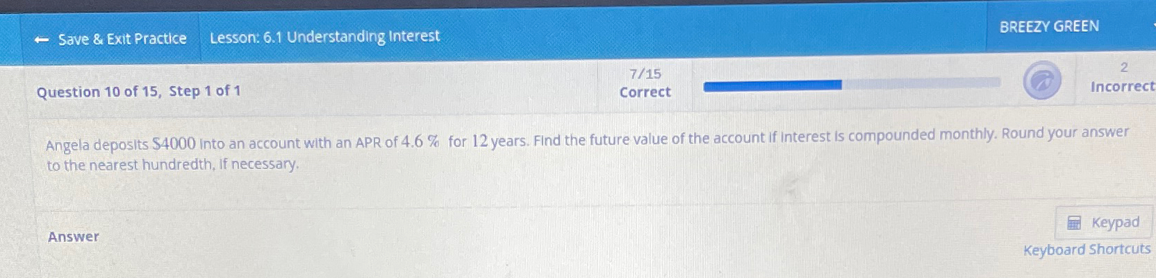 Solved Save & Exit PracticeLesson: 6.1 ﻿Understanding | Chegg.com