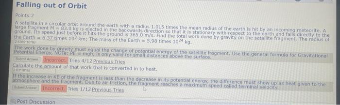 Solved Falling out of Orbit Points:2 A satelite in a | Chegg.com
