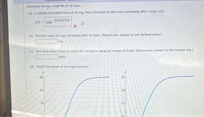 Solved (b) Find the mass (in mg) remaining after 30 days. | Chegg.com