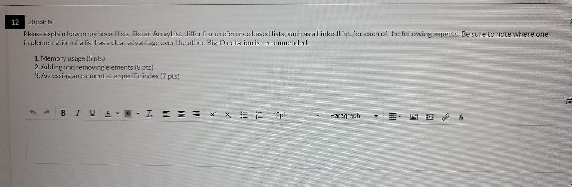 Solved 12 20 points Please explain how array based lists, | Chegg.com