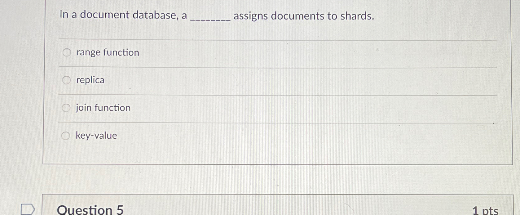 Solved In a document database, a assigns documents to | Chegg.com