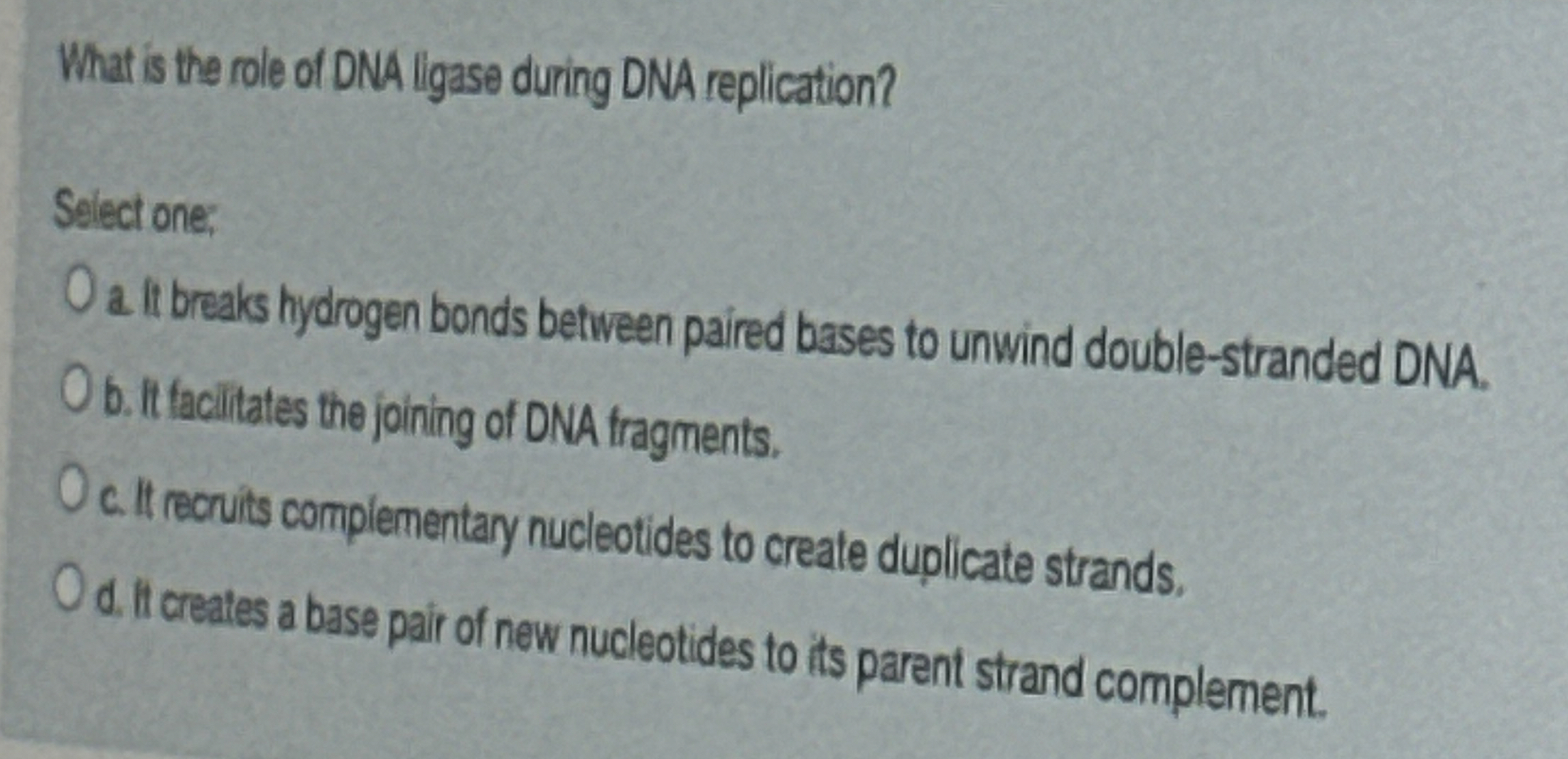Solved What is the role of DNA ligase during DNA | Chegg.com
