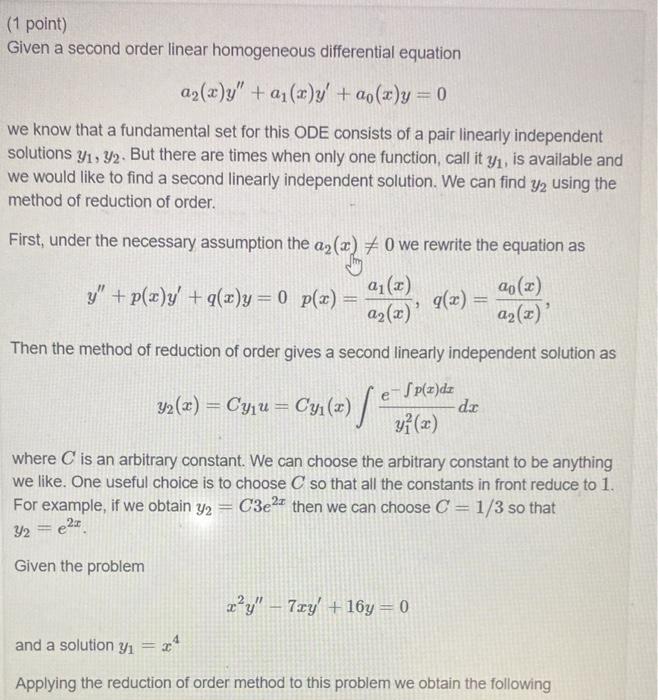 Solved (1 point) Given a second order linear homogeneous | Chegg.com