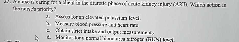 Solved A nurse is caring for a client in the diuretic phase | Chegg.com