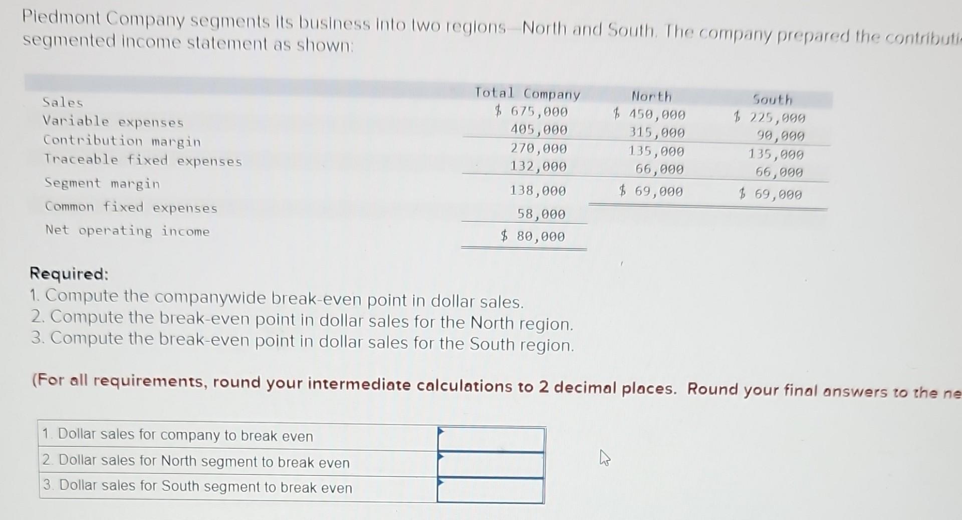 Solved Exercise 7-4 (Algo) Basic Segmented Income Statement | Chegg.com