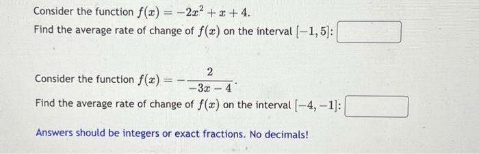 Solved Consider the function f(x) = 2x² + x +4. Find the | Chegg.com