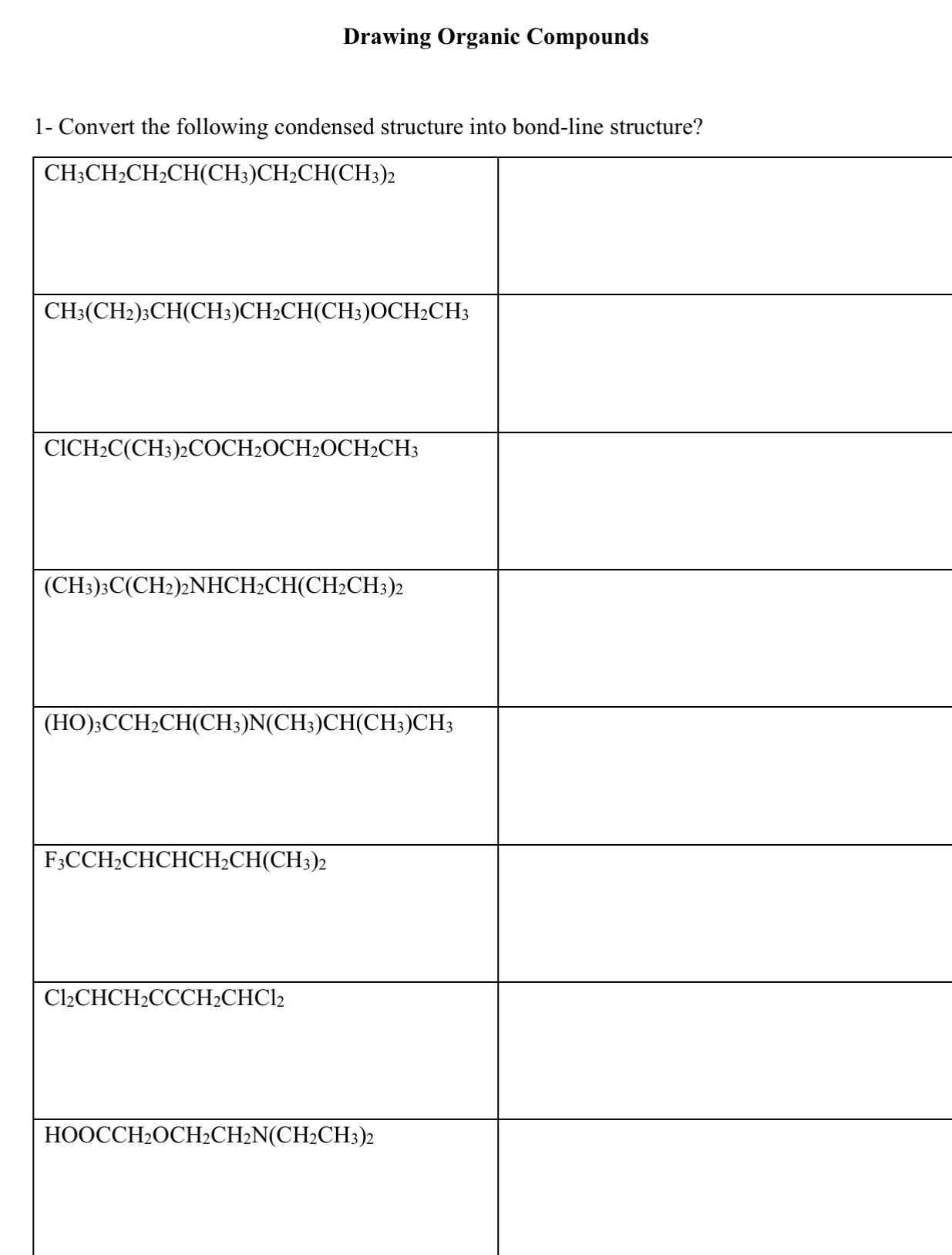 Solved Drawing Organic Compounds1- ﻿Convert the following | Chegg.com