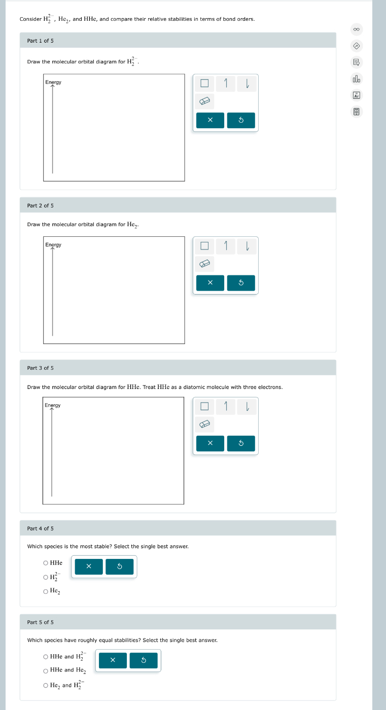 Solved Consider H22-,He2, and HHe , and compare their | Chegg.com Solved Consider H22-,He2, and HHe , and compare their | Chegg.com