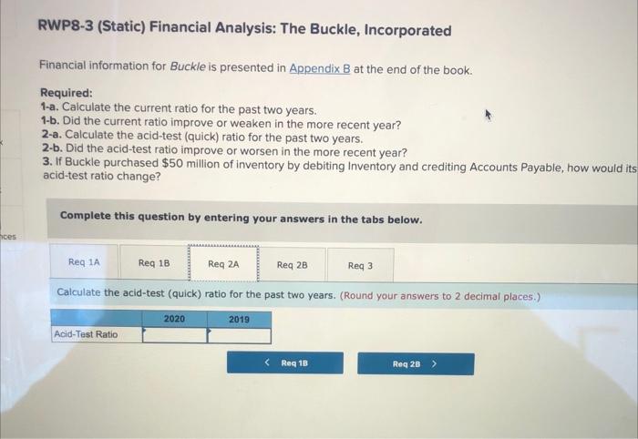 RWP8-3 (Static) Financial Analysis: The Buckle, | Chegg.com