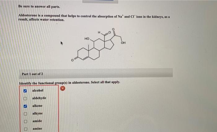 Solved Be sure to answer all parts. Aldosterone is a | Chegg.com
