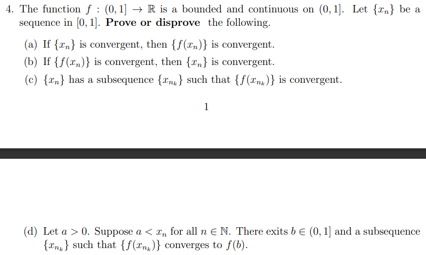 Solved The function f:(0,1]→R ﻿is a bounded and continuous | Chegg.com