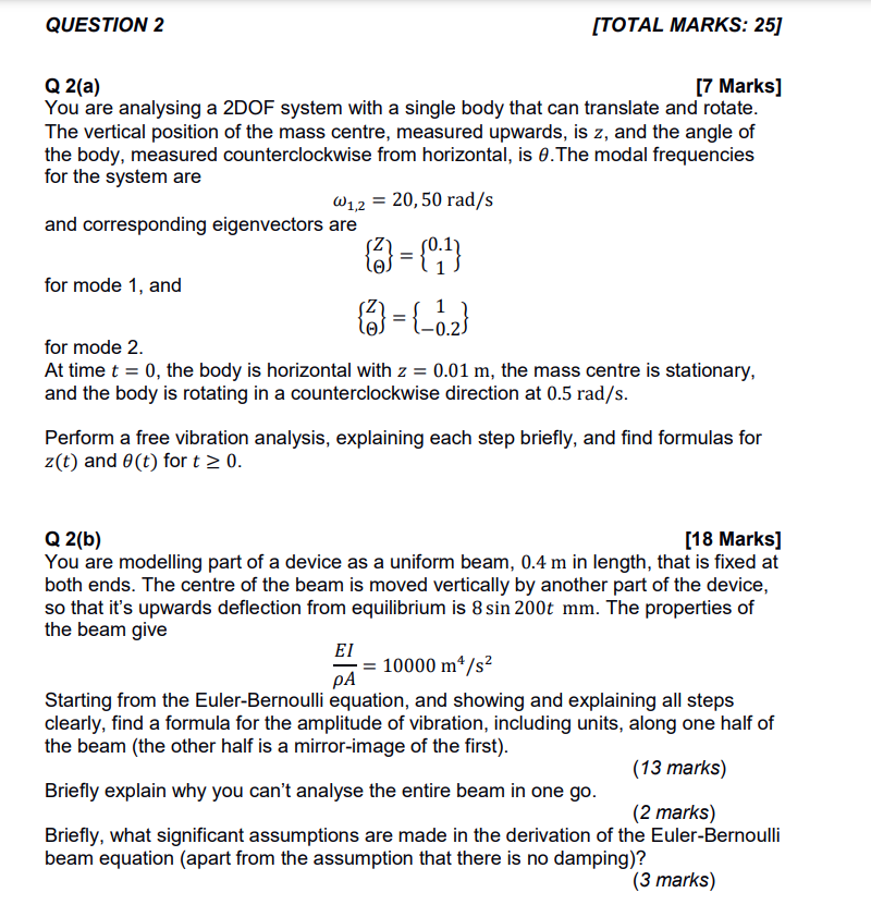 Solved free vibration analysisQUESTION 2[TOTAL MARKS: 25]Q | Chegg.com