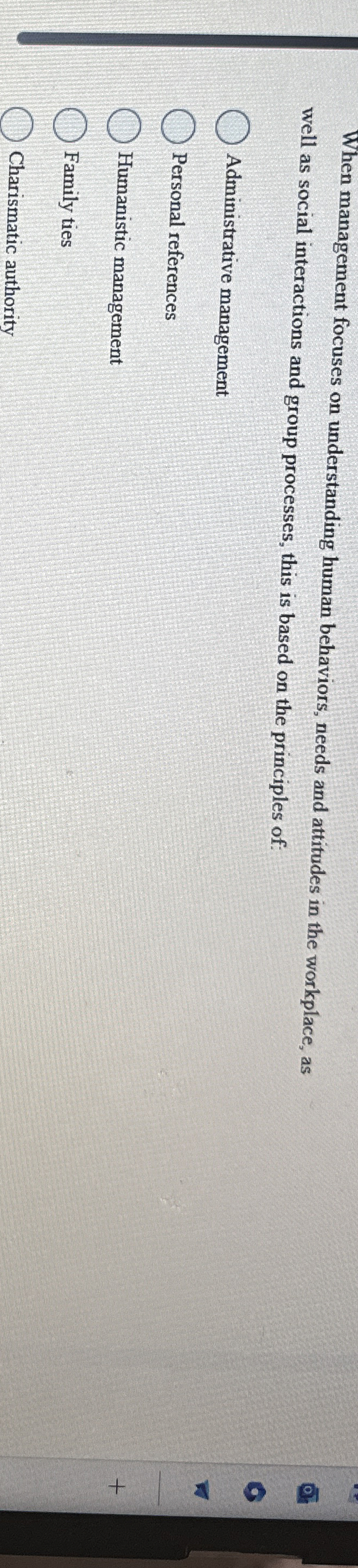 Solved When management focuses on understanding human | Chegg.com